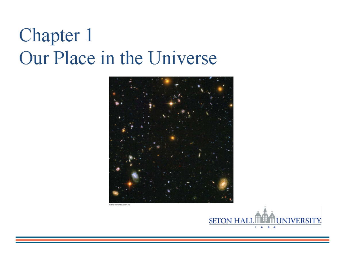 Chapter 1 Lecture Notes: Our Place in the Universe and Scale - Chapter ...