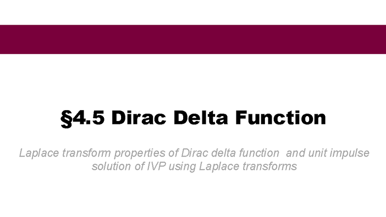 Math 2Z03 Lecture Notes: Dirac Delta Function & Laplace Transforms ...