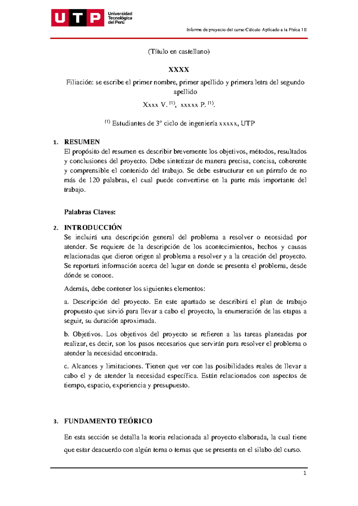 Modelo Proyecto CAF3 - Informe de proyecto del curso Cálculo Aplicado a ...