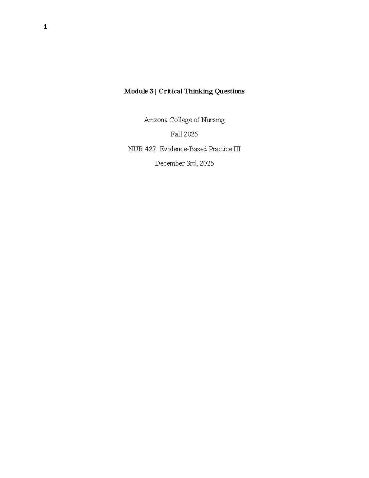 NUR 427 Module 3 Critical Thinking Questions - Fall 2025 - Studocu