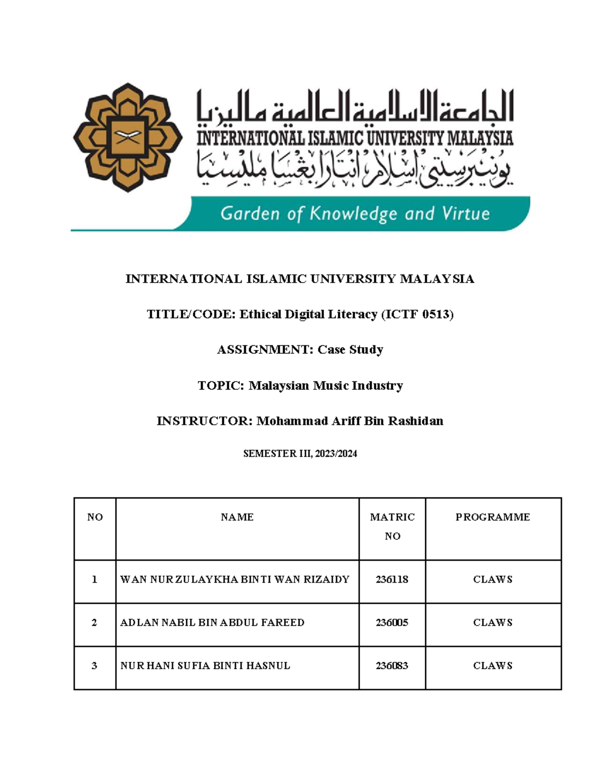 Ethical Digital Literacy (ICTF 0513) Case Study: Malaysian Music ...