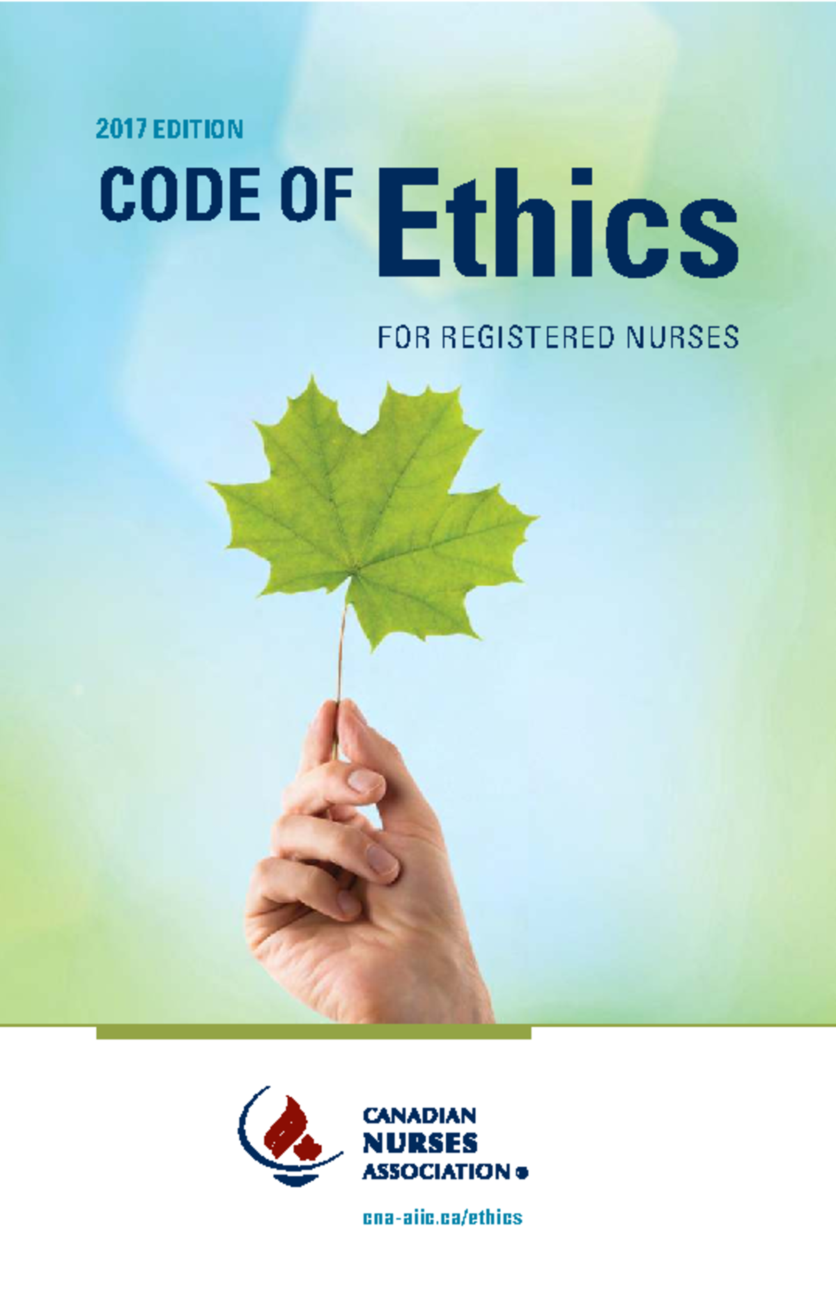 Code of Ethics for Registered Nurses (CNA) - 2017 Edition - Studocu