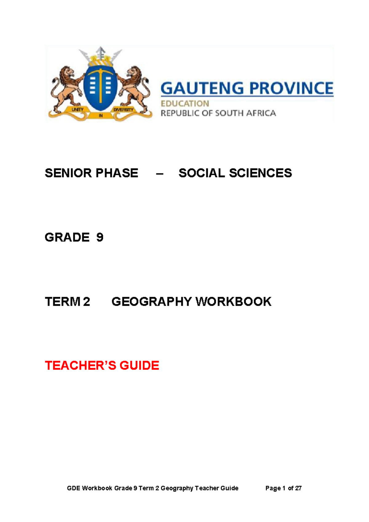 GDE SS GEO GR 9 TERM 2 Geography Workbook Teacher's Guide - Studocu