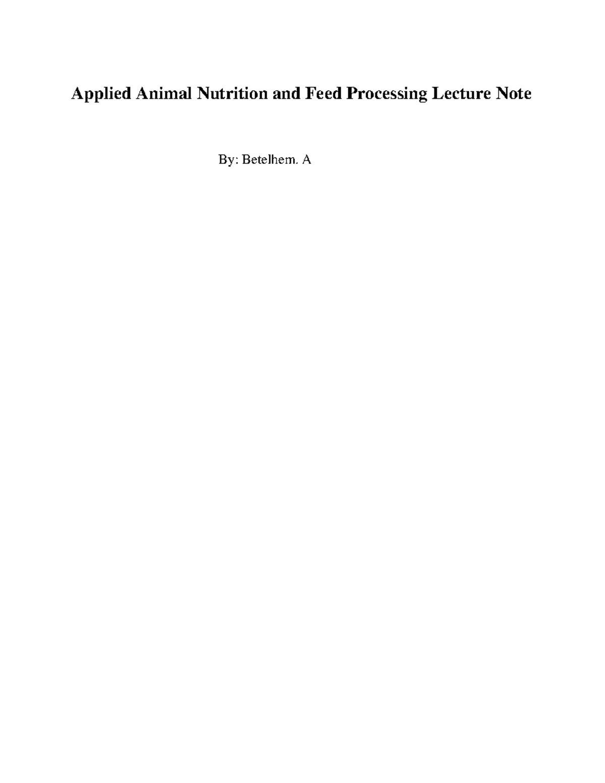 Applied Animal Nutrition (AN 101) Lecture Notes: Chapters 1 & 2 ...