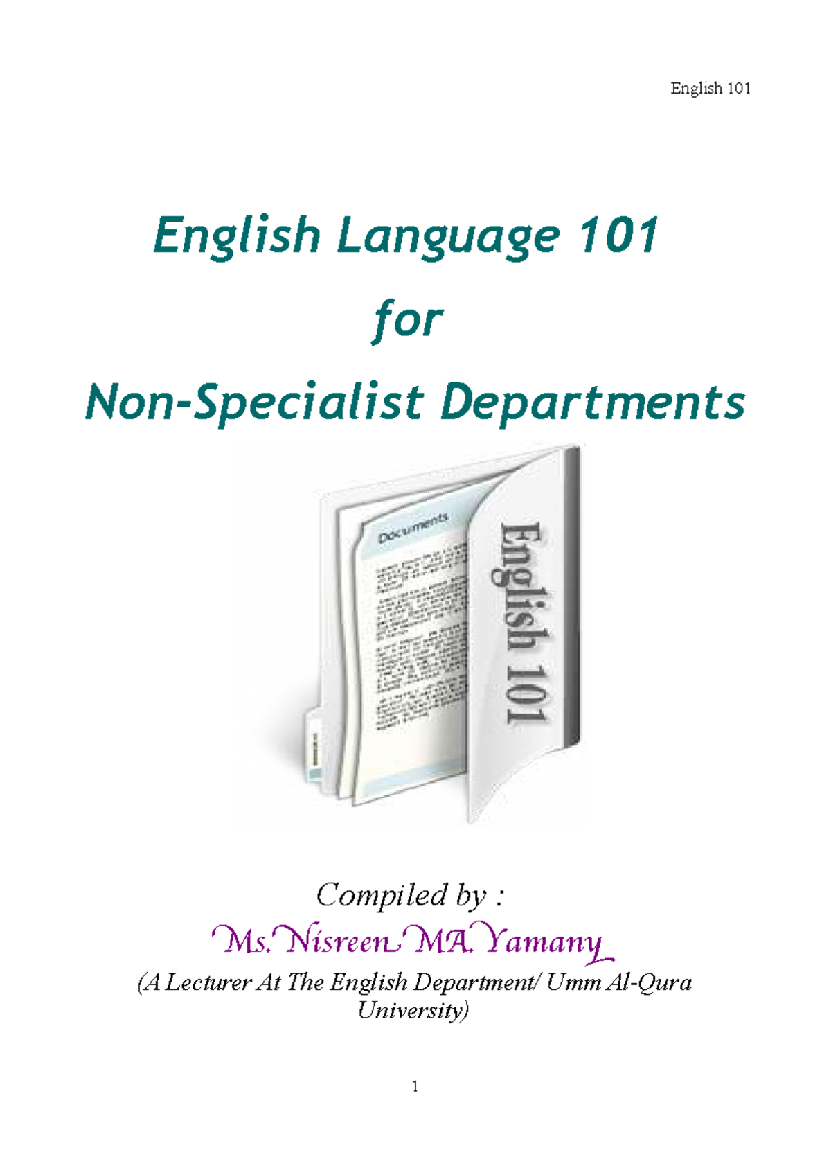 English 101: Comprehensive Language Guide by Ms. Nisreen MA. Yamany ...