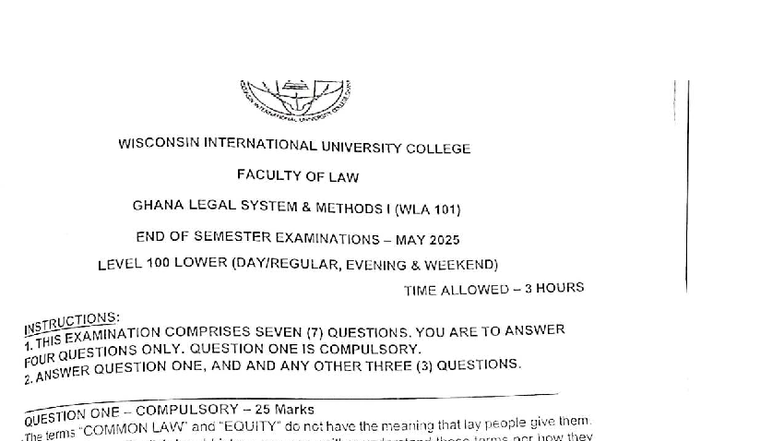 WLA 101: Ghana Legal System Methods I - End of Semester Exam Questions ...