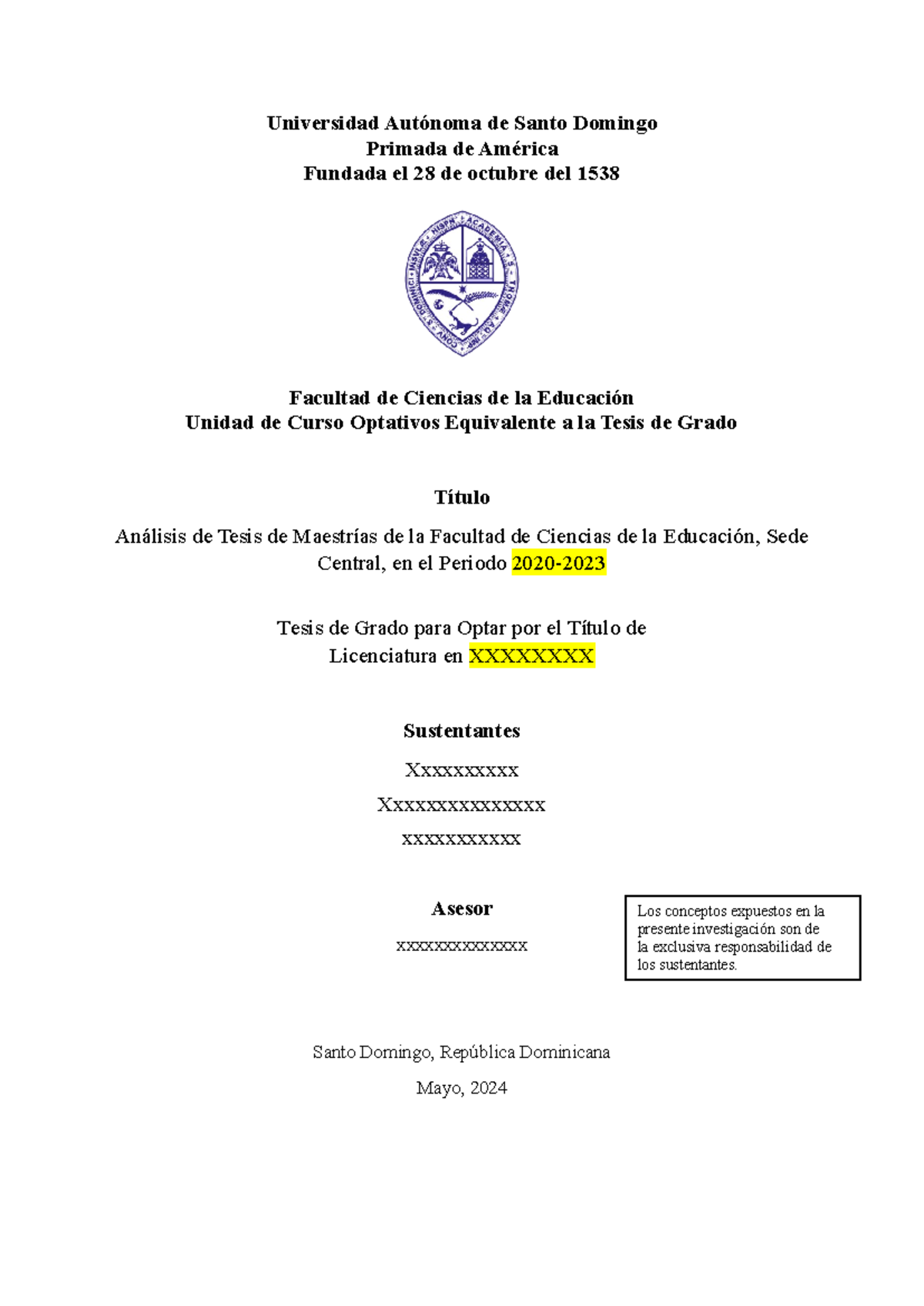 Análisis de Tesis de Maestrías en Educación (2020-2023) - UASD - Studocu