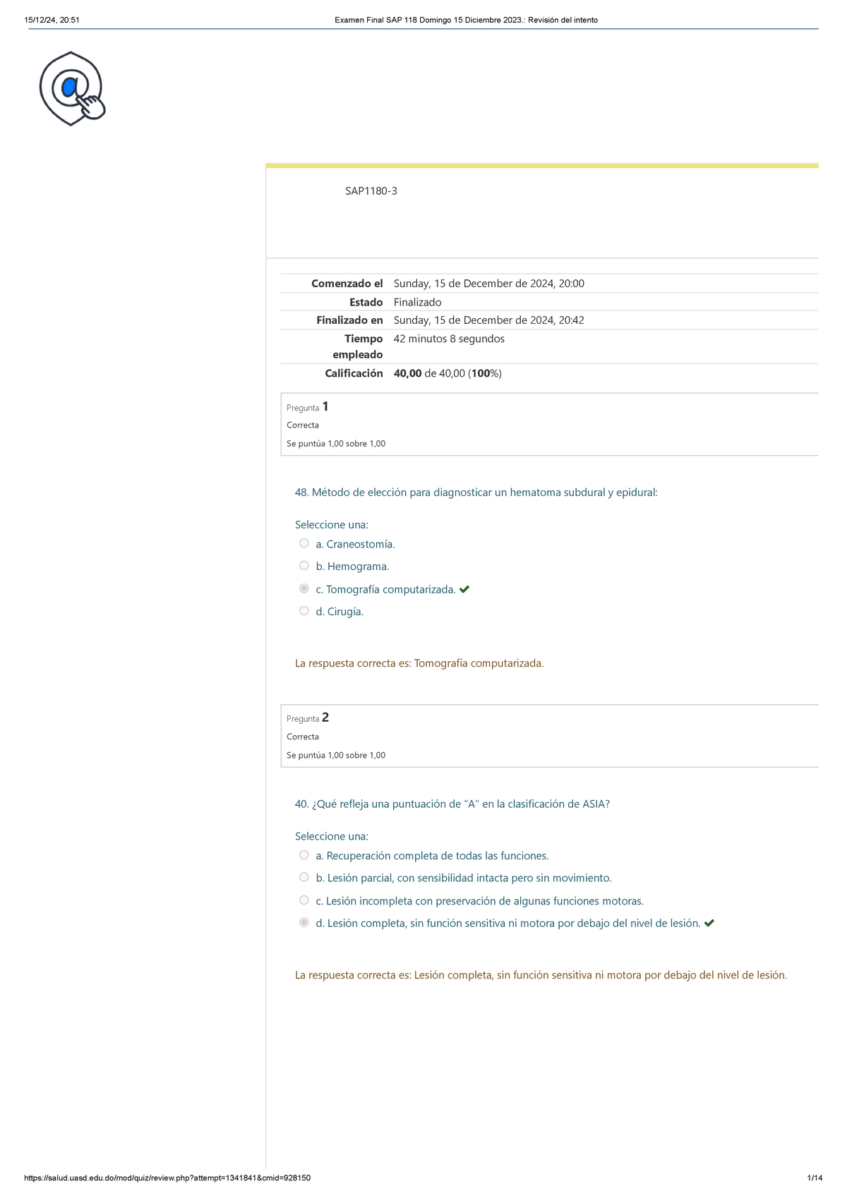 Examen Final SAP1180 - Urgencias: Resultados y Respuestas Correctas - Studocu