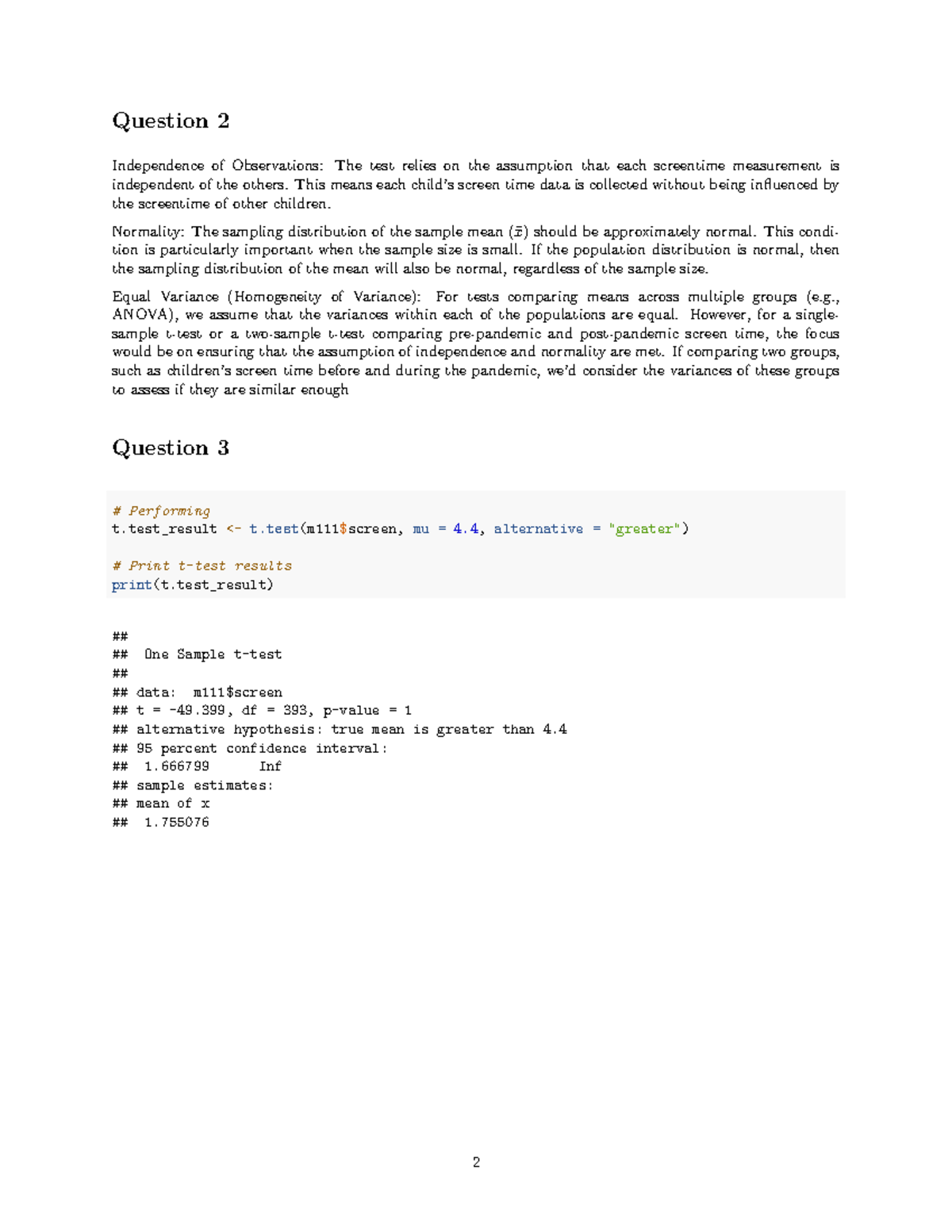 111asst3 - notes - Question 2 Independence of Observations: The test ...