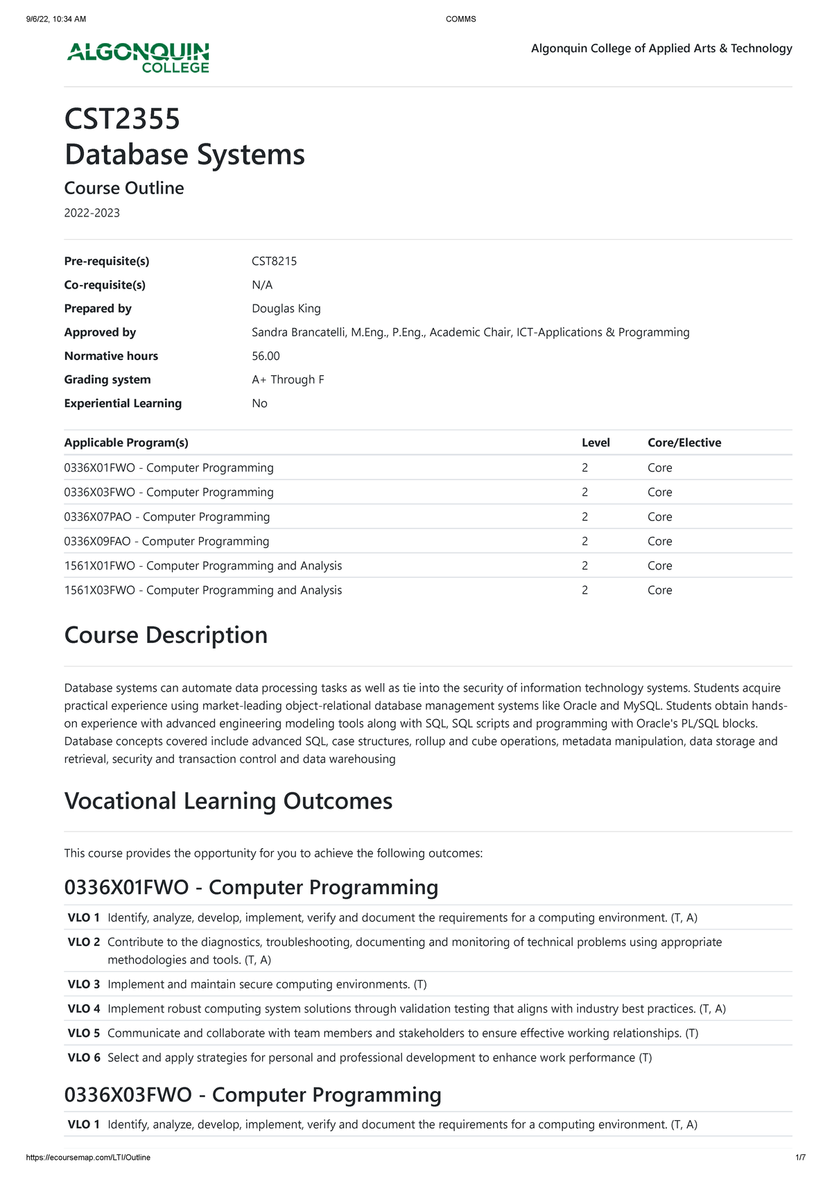 CST2355 Course Outline - CST Database Systems Course Outline 2022- Applicable Program(s) Level ...