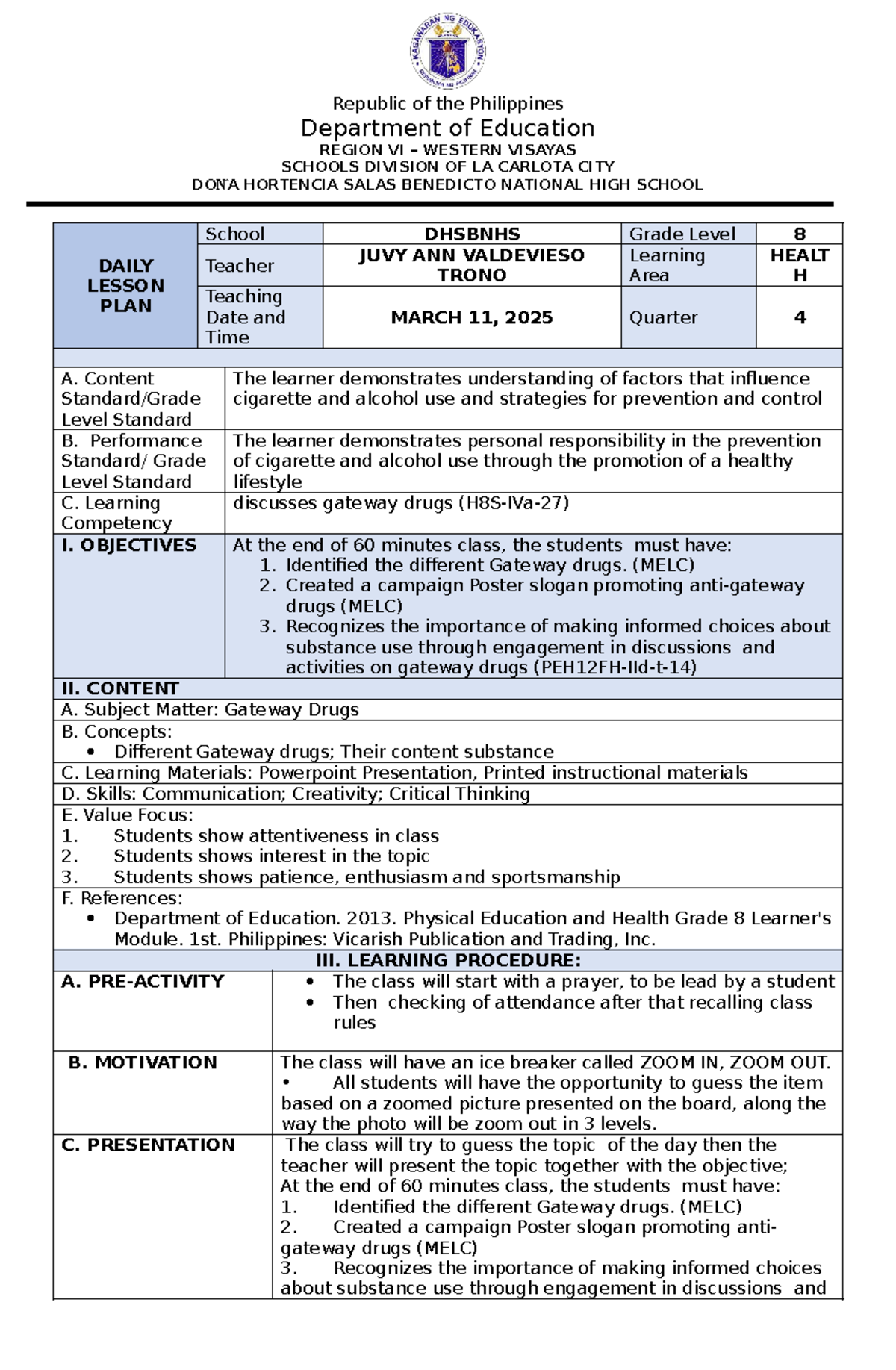 Daily Lesson Plan: Gateway Drugs - Grade 8 Health (JHS) - Studocu