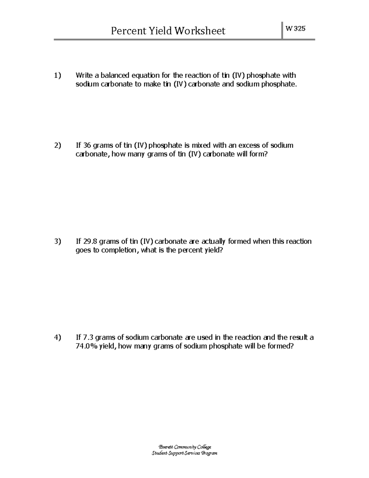 W 325 Percent Yield Worksheet and Calculations - Studocu