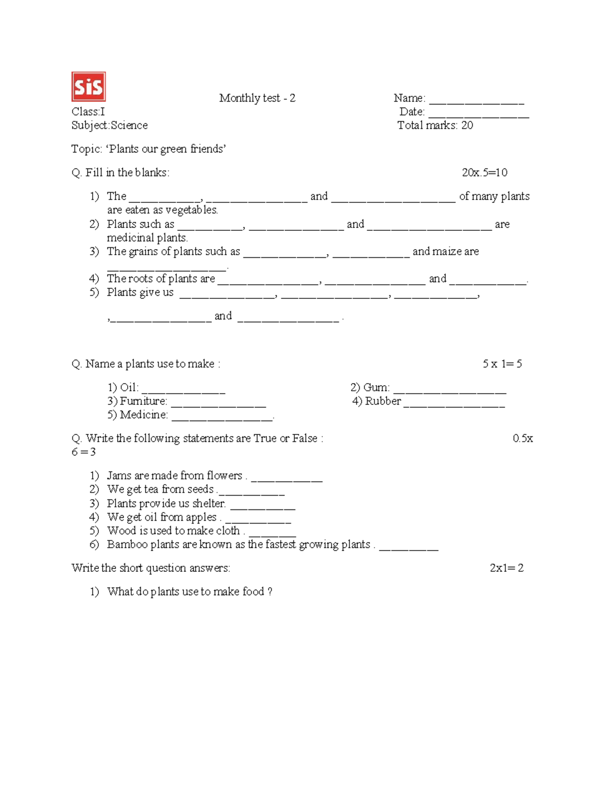 C-ll Science 2nd Monthly Test: Our Green Friends - Studocu