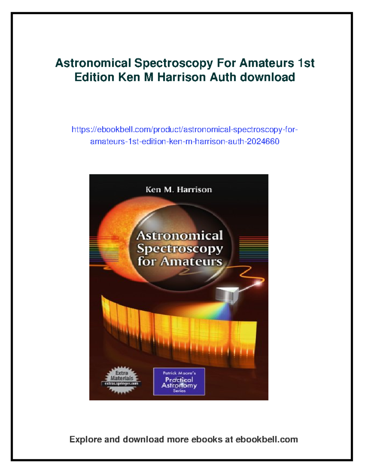Astronomical Spectroscopy for Amateurs: 1st Edition by Ken M. Harrison ...