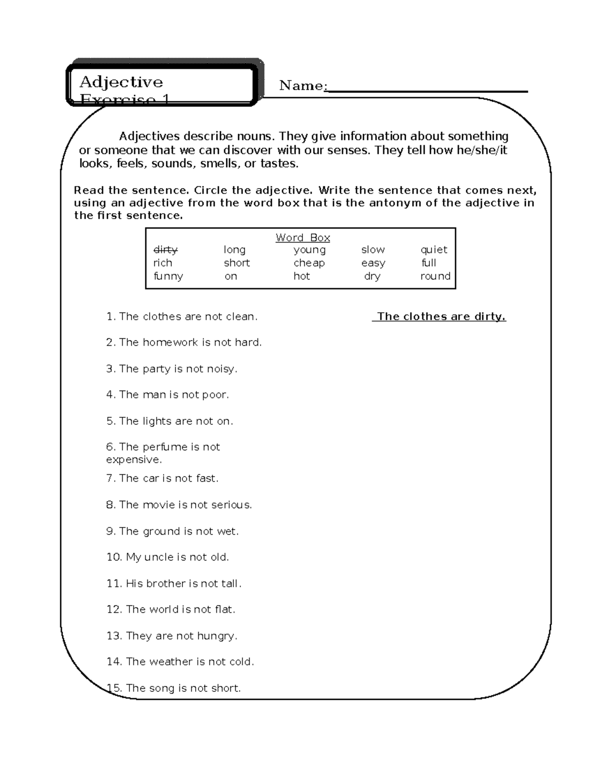 Adjective Exercise 1 - Practice materials - Adjective Exercise 1 Name
