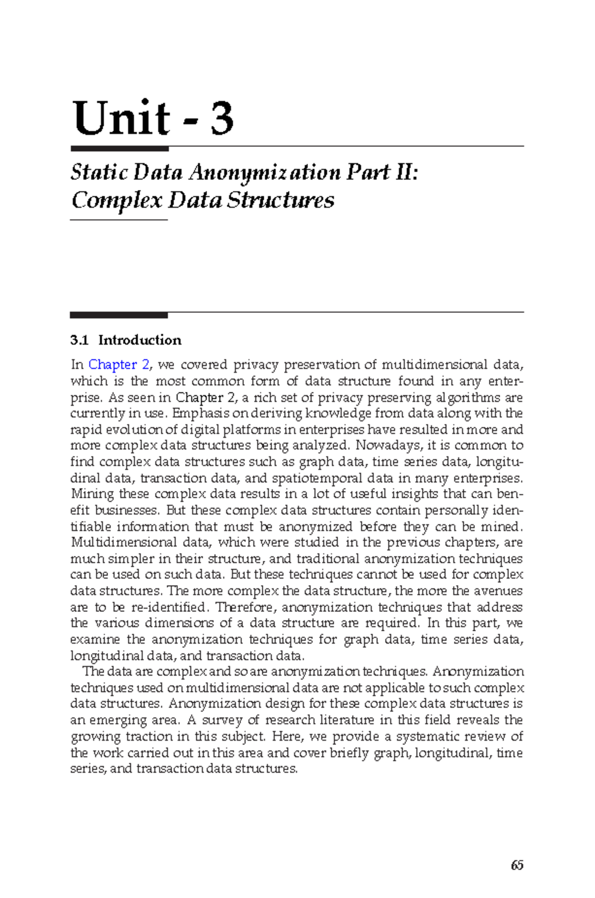 Unit 3 Data Privacy: Anonymization Techniques for Complex Structures ...
