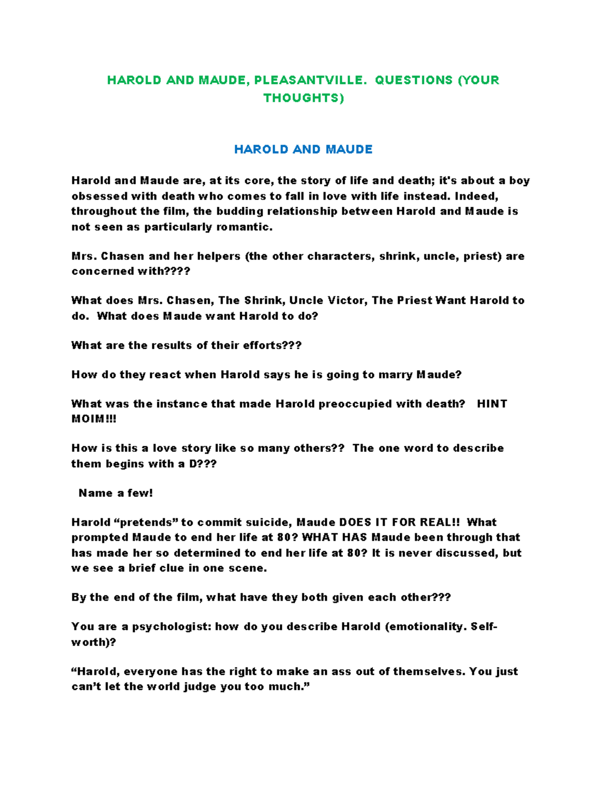 Psych 4320, Module 6: Harold and Maude & Pleasantville Analysis ...