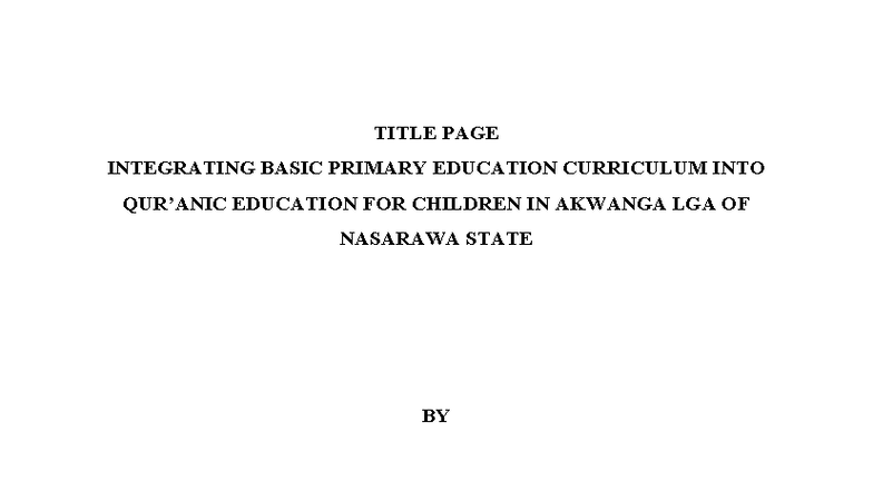 Integrating UBE Curriculum into Qur'anic Education in Akwanga, Nasarawa ...