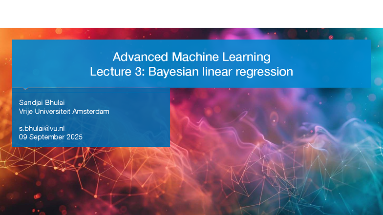 Advanced Machine Learning (AML) Lecture 03: Bayesian Linear Regression ...