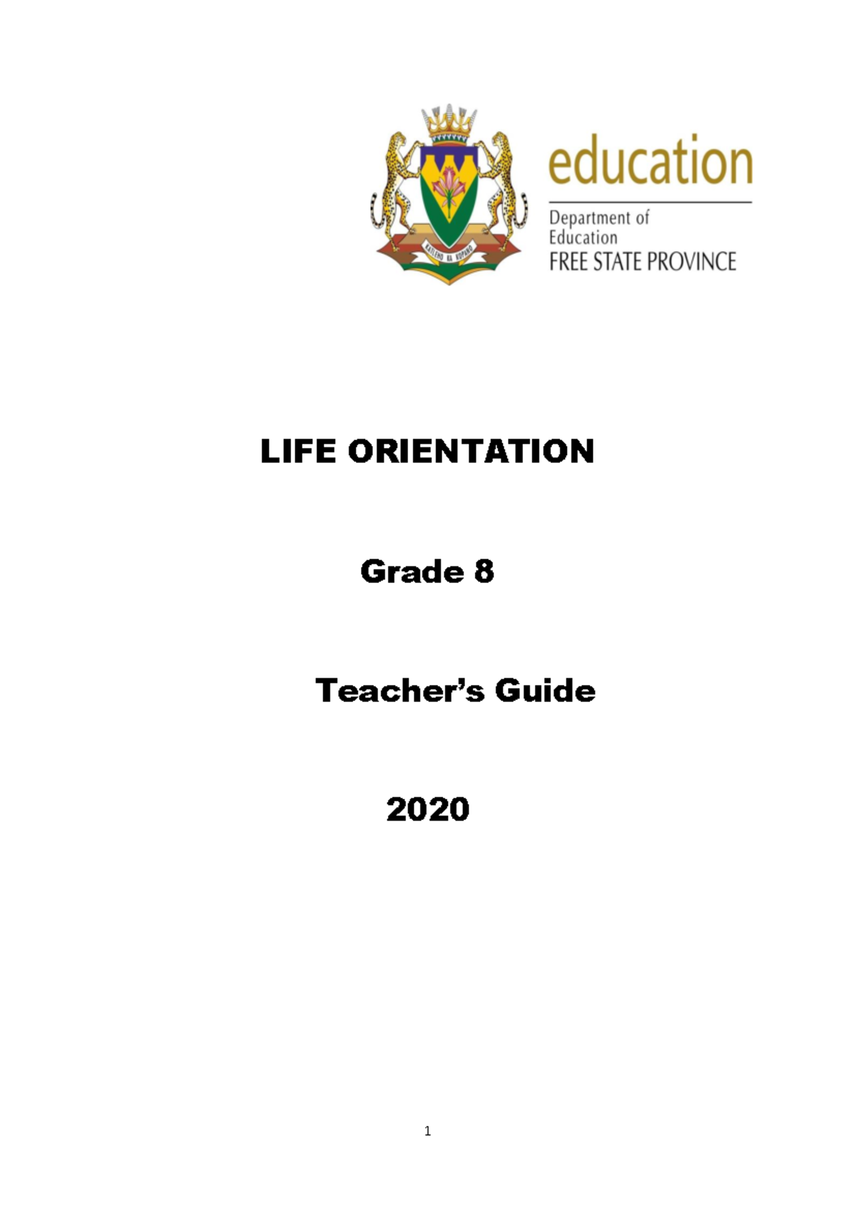 LIFE ORIENTATION Grade 8 Term 1 Activities and Concepts Guide 2020 ...