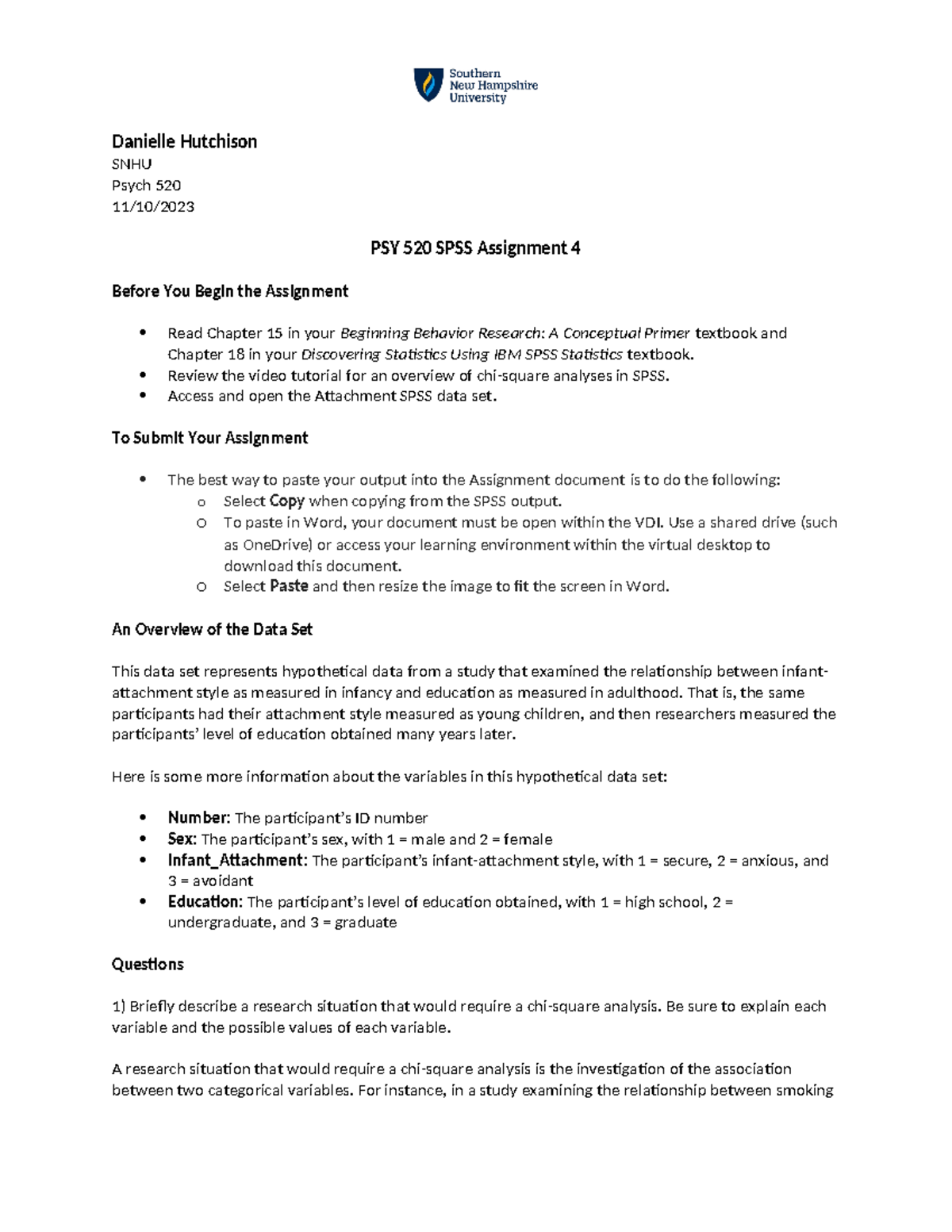 PSY 520 SPSS Assignment 4 - Danielle Hutchison SNHU Psych 520 11/10 ...