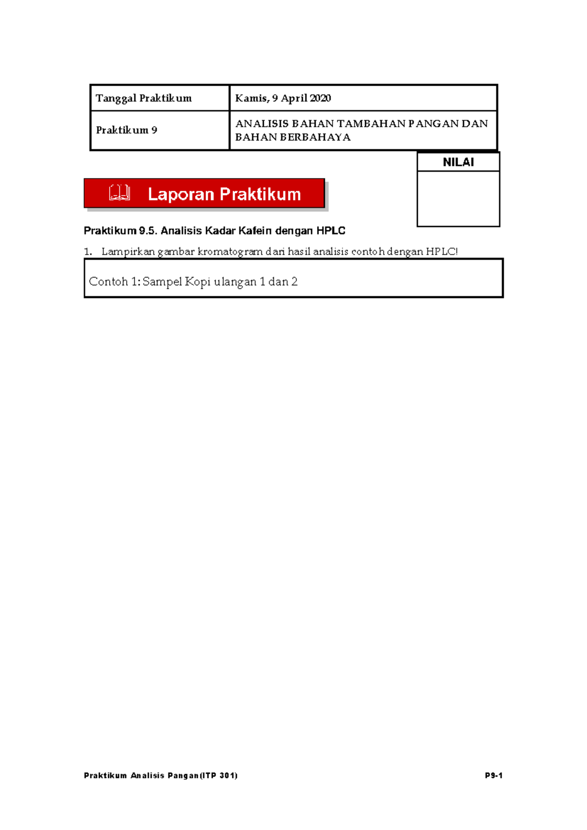 Analisis Kadar Kafein Menggunakan HPLC pada Kopi Bubuk - Praktikum 9 - Studocu