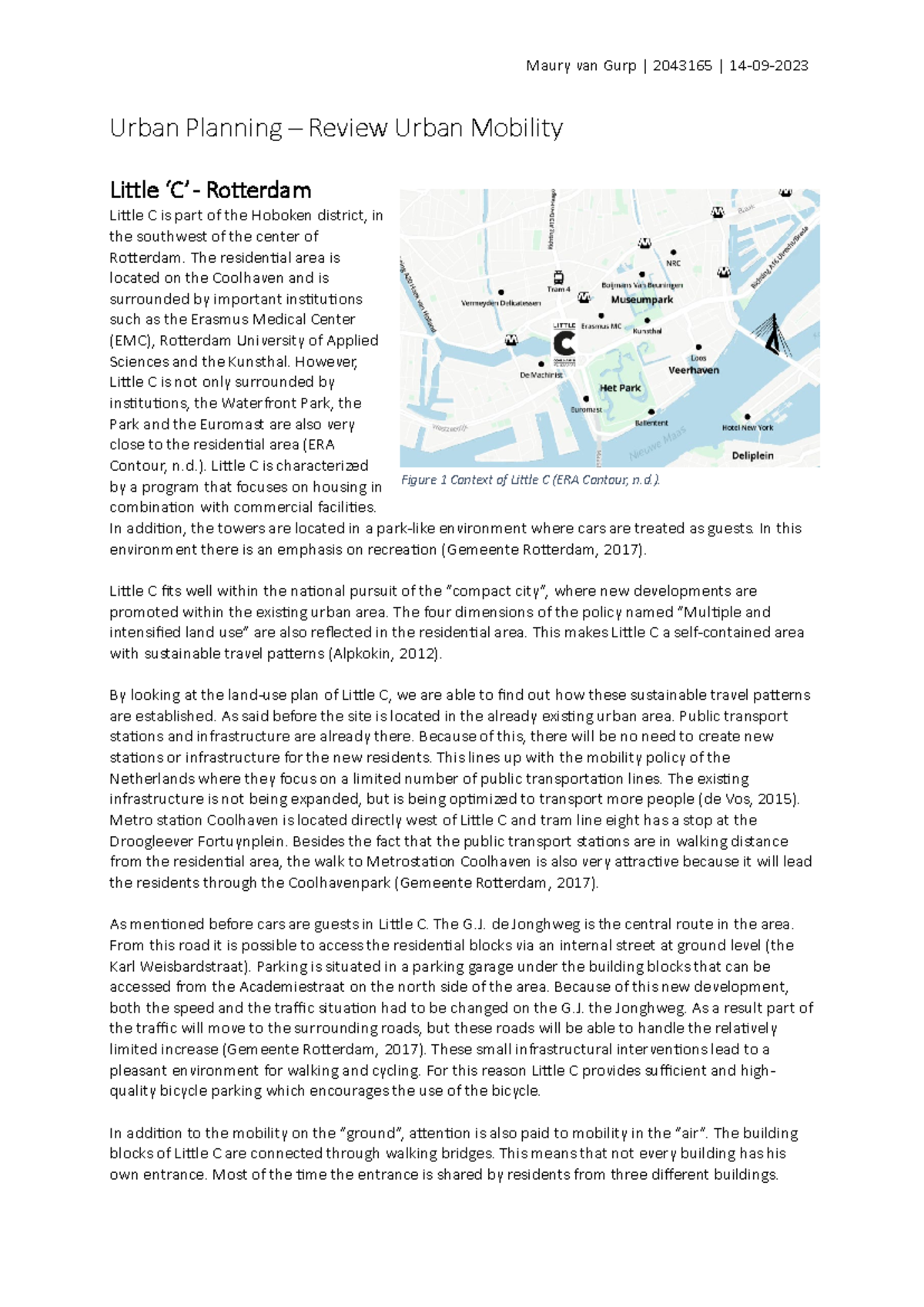Urban Planning Review Test 1 - Analysis of Urban Mobility in Litle C ...