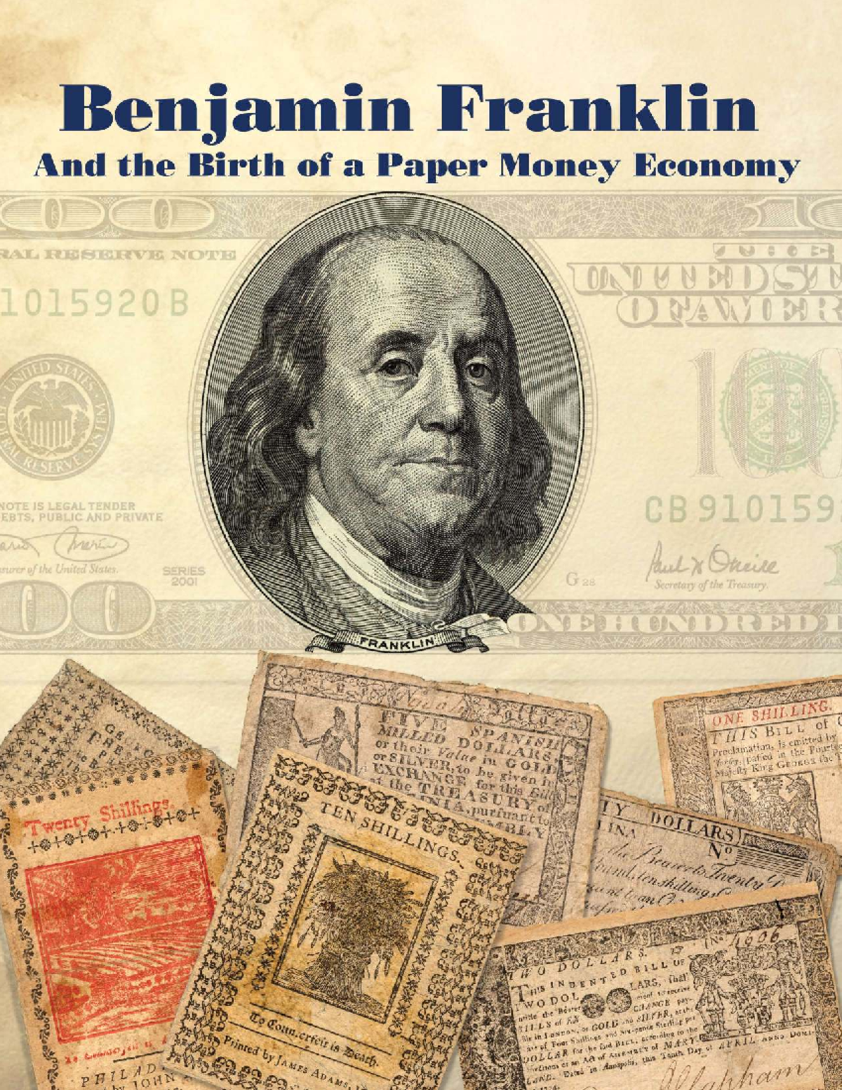 Ben Franklin and the Paper Money Economy: Insights from Lecture Notes ...