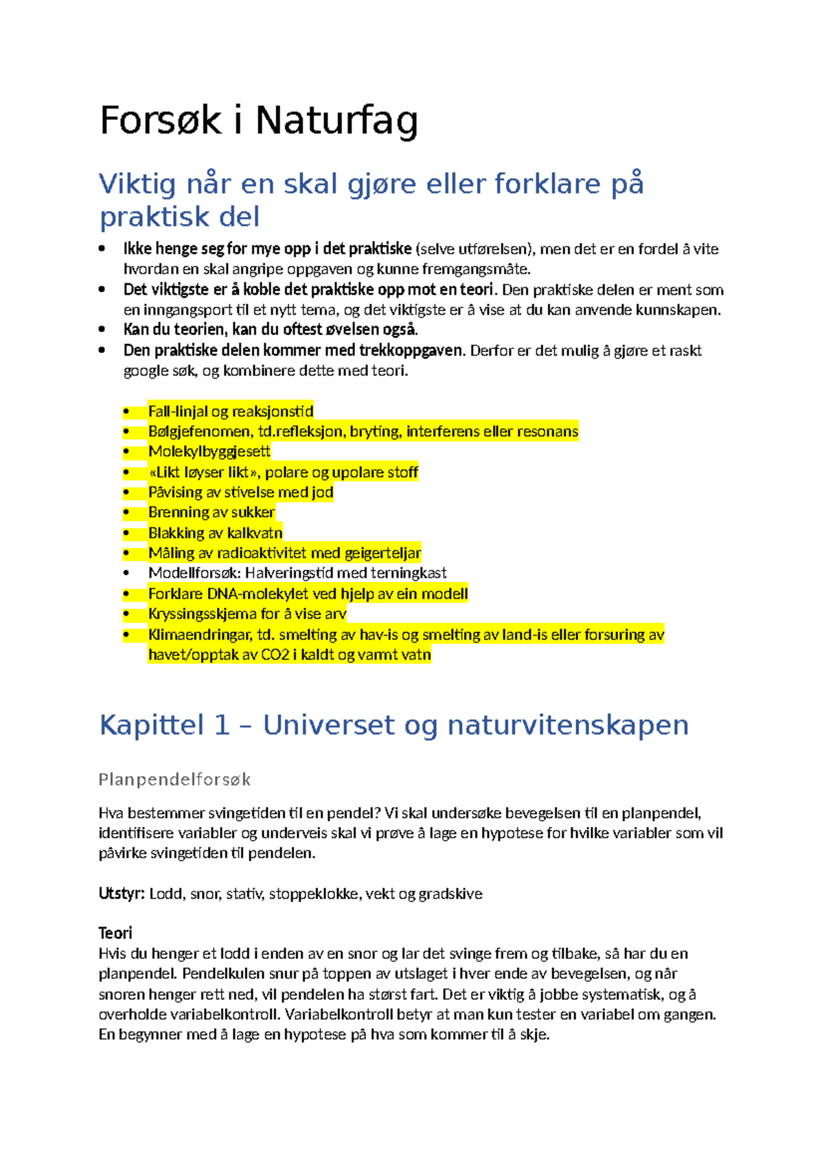 Forsøk i Naturfag: Praktiske Øvelser og Teori (NATUR 101) - Studocu