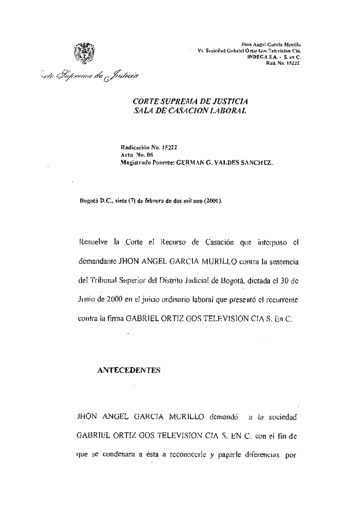 Jhon Angel Garcia Murillo Vs. Sociedad Gabriel Ortiz Gos Televisión Cia ...