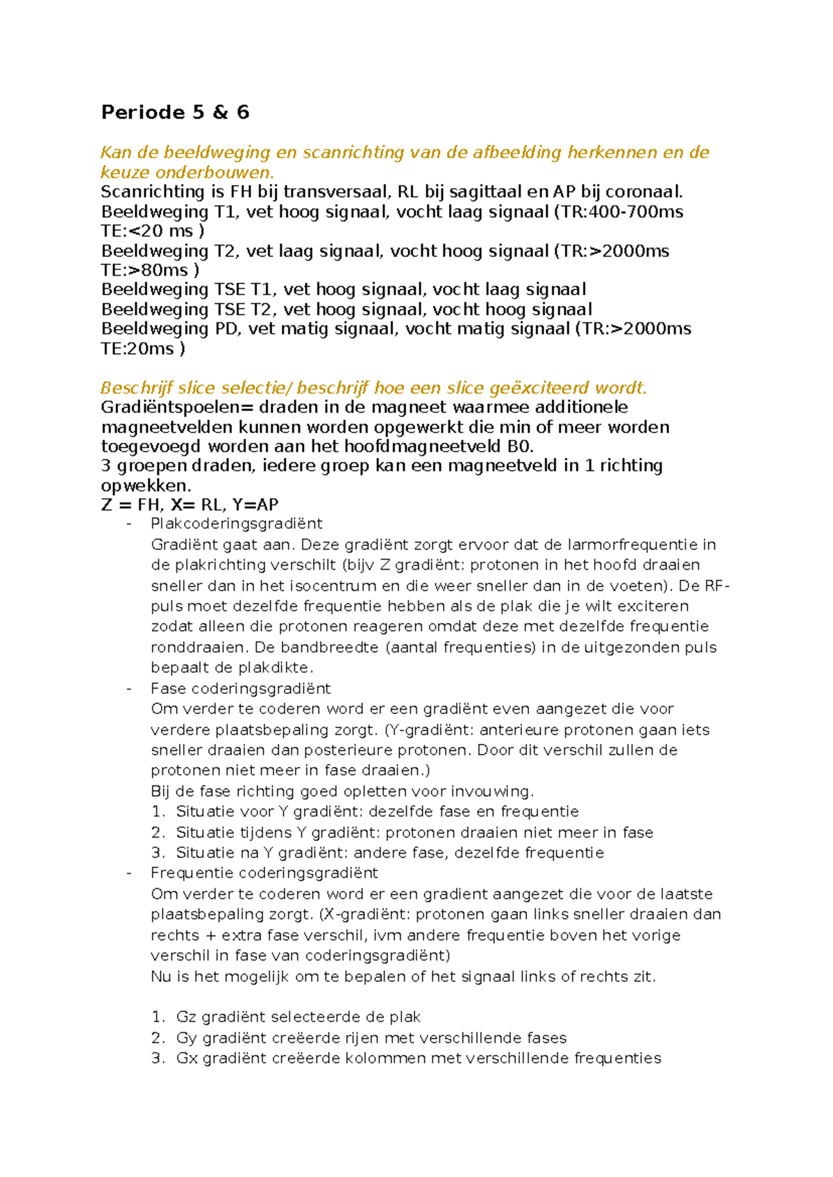 TKT MRI P6 Lesnotities: Beeldvorming, Gradiënten en Artefacten ...