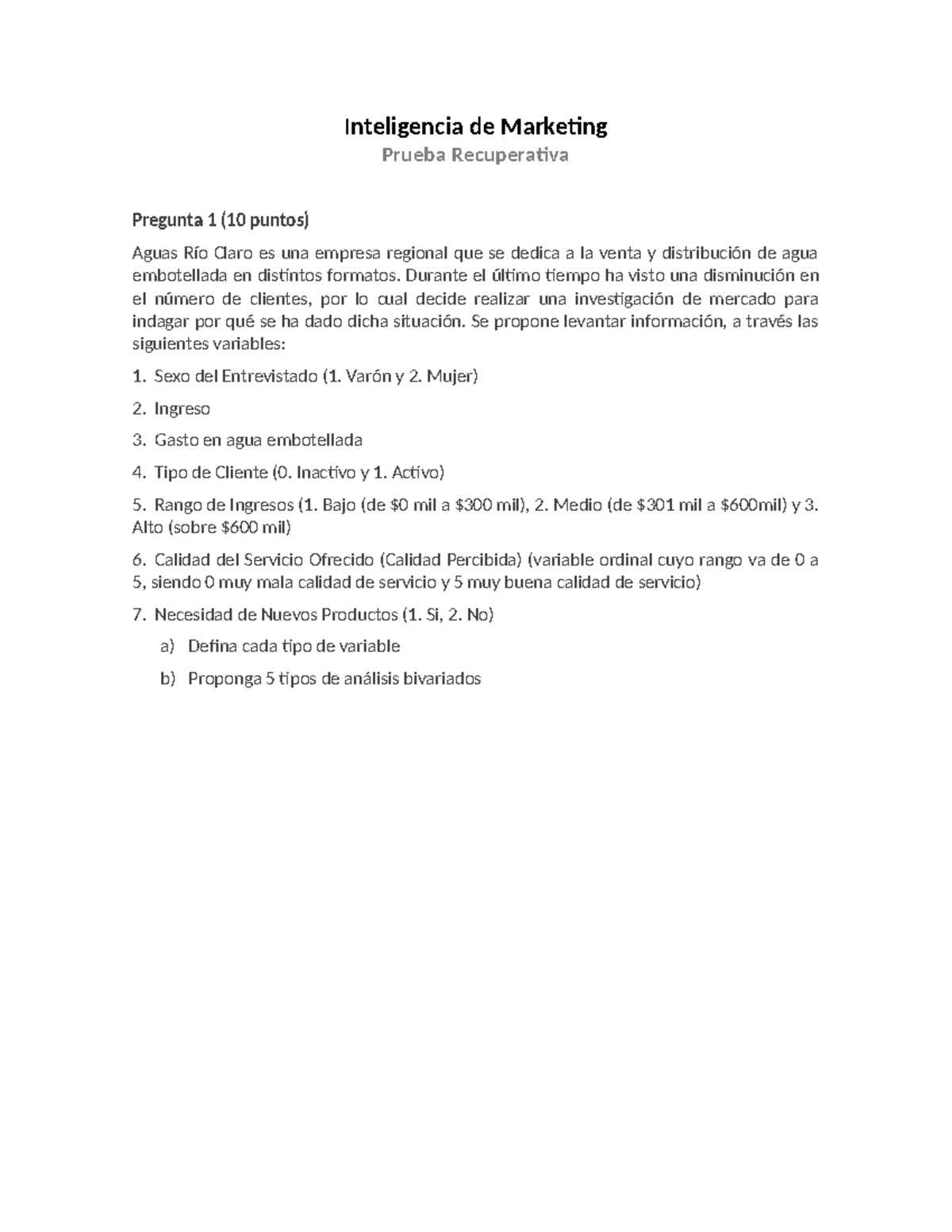PA Prueba Recuperativa 1er S 2023: Análisis de Mercado Aguas Río Claro ...