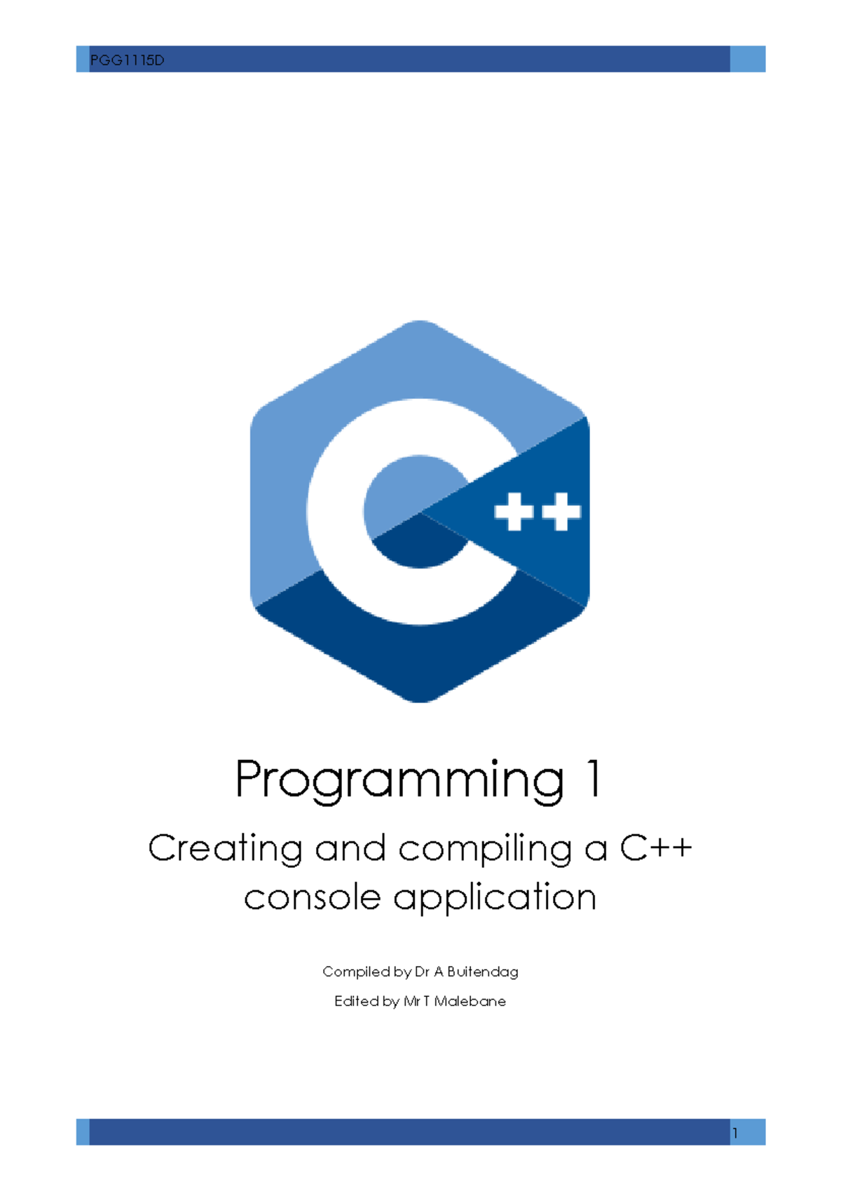 Creating and Compiling a C++ Console App - PGG1115D Lesson Notes - Studocu
