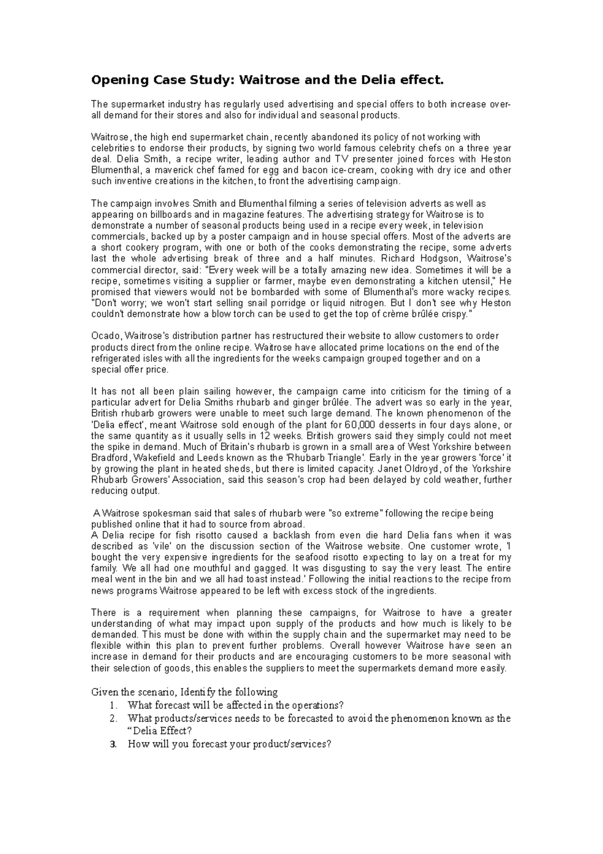 Waitrose Case Study: Analyzing the "Delia Effect" on Forecasting Operations - Studocu