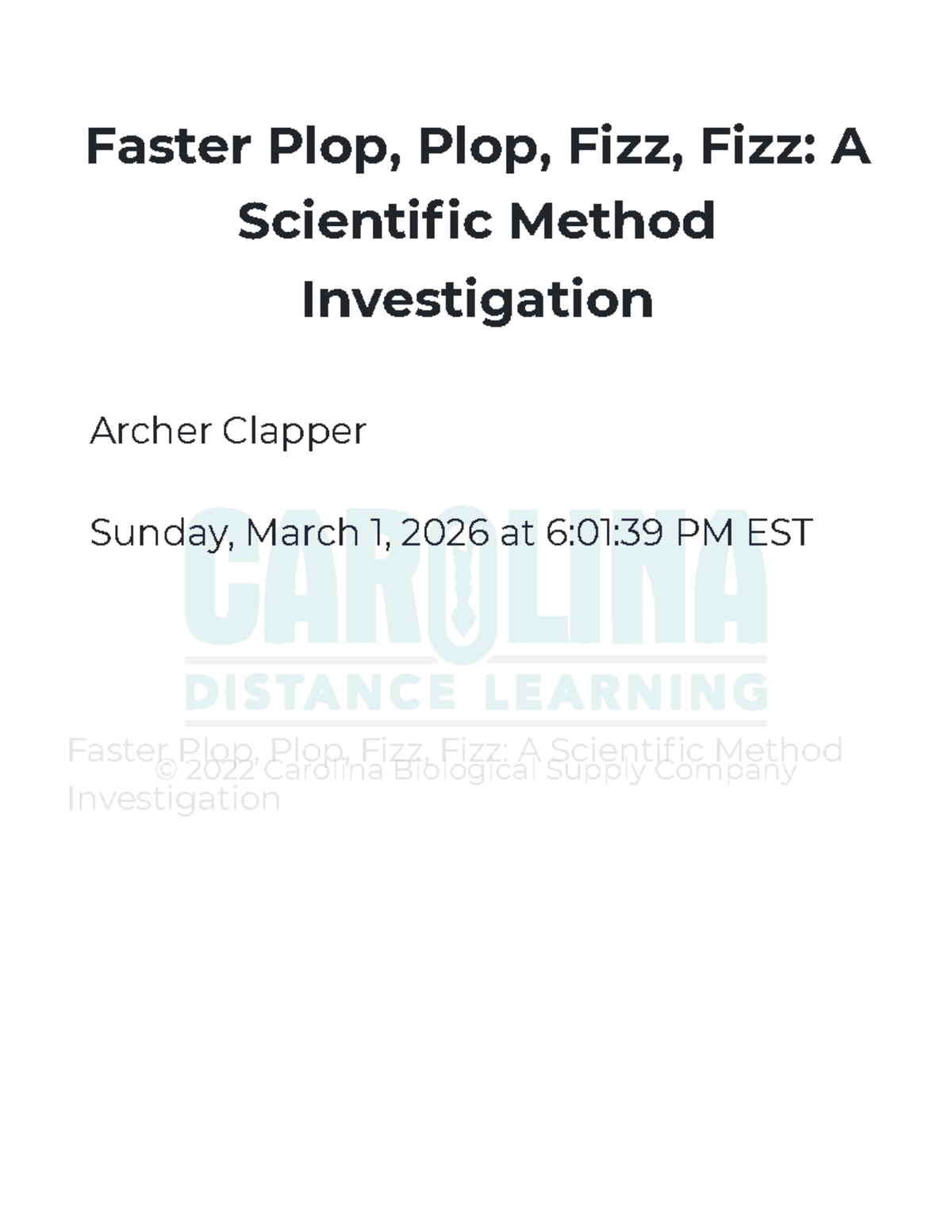 Faster Plop, Plop, Fizz, Fizz Lab Report: A Scientific Method Study ...