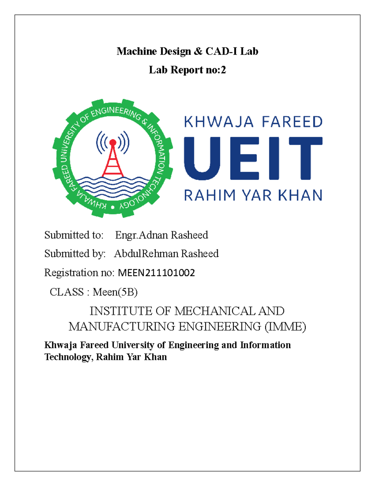 Lab Report 2 - SolidWorks Machine Design & CAD-I (MEEN 5B) - Studocu