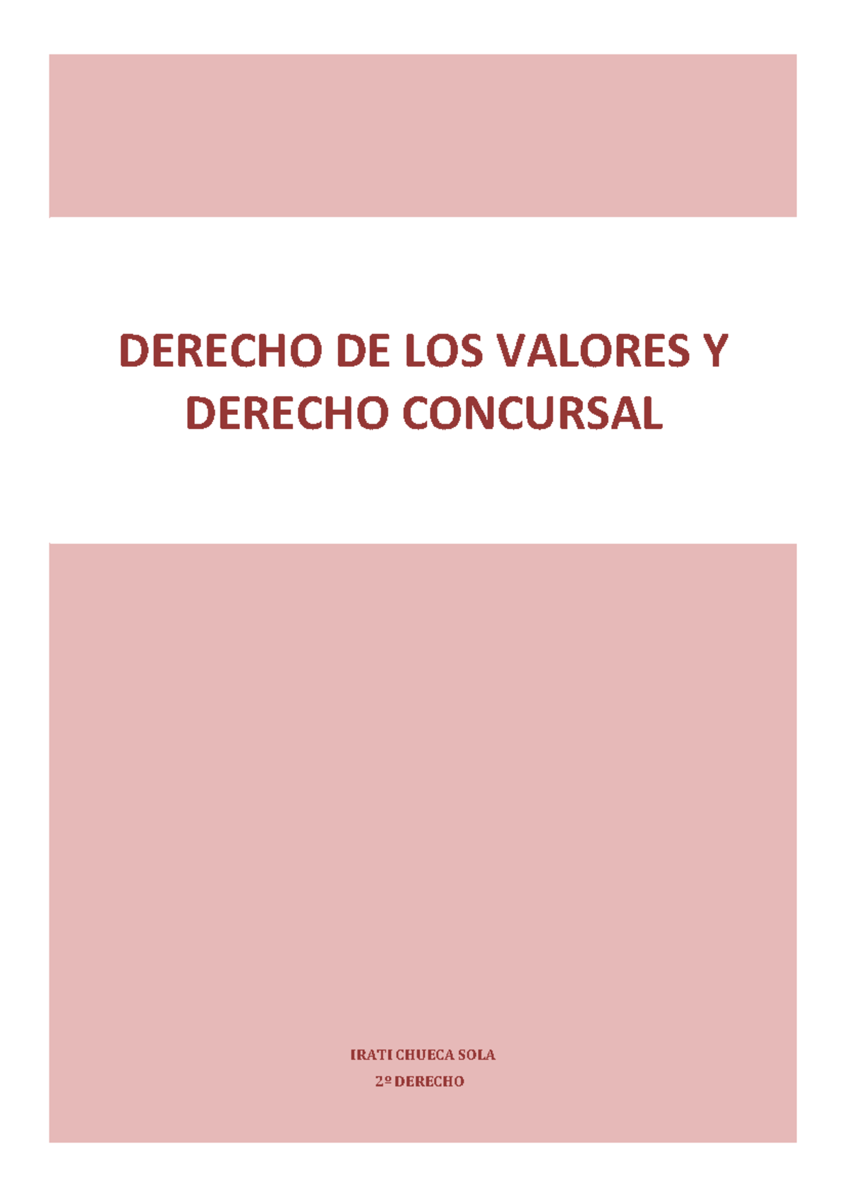 DERECHO DE LOS VALORES Y DERECHO CONCURSAL 2º DERECHO LECCIÓN 1: TEORÍA ...