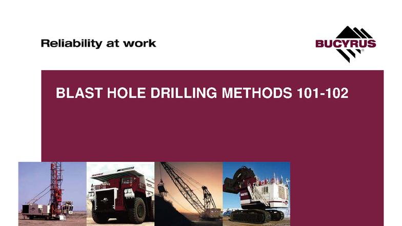 1A-Drilling Applications: Methods for Blast Hole Production - Studocu