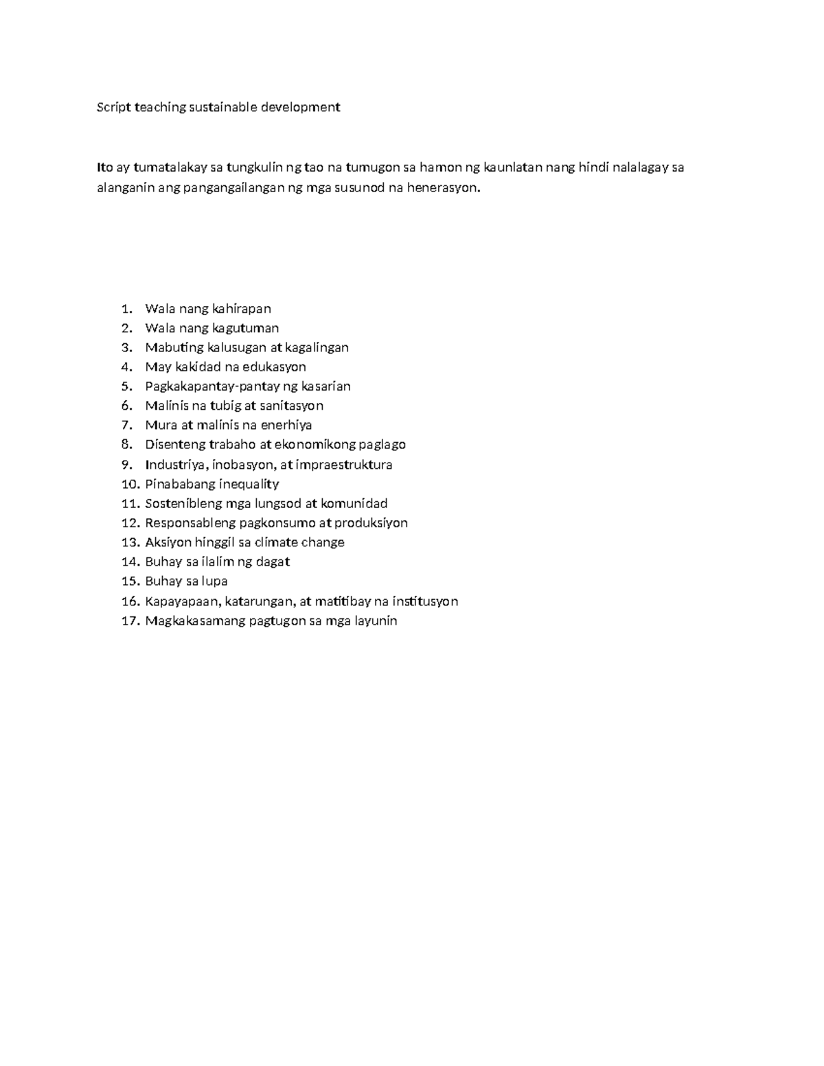 Script teaching sustainable development - 1. Wala nang kahirapan 2 ...