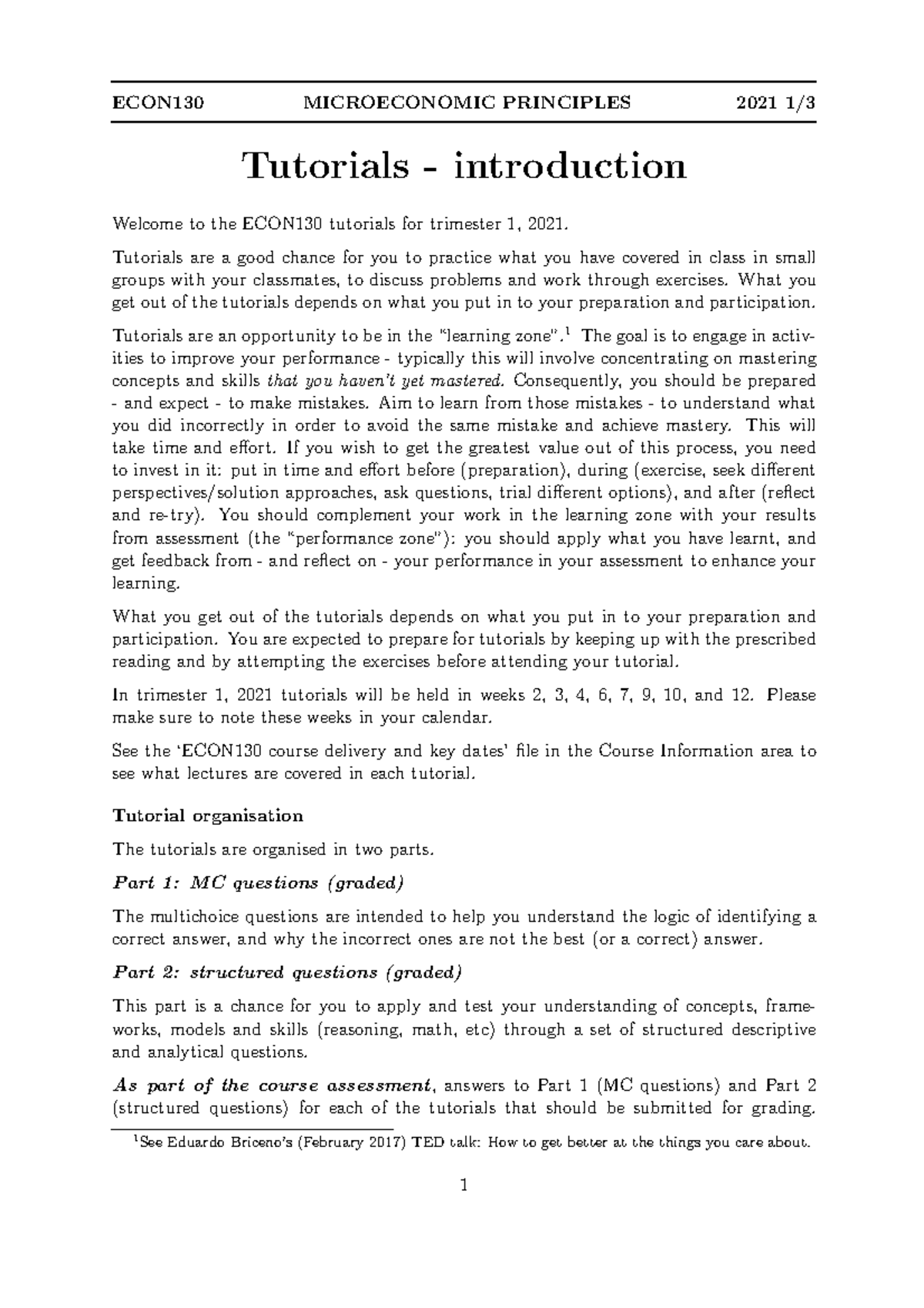 Econ 130 Tutorial questions - ECON130 MICROECONOMIC PRINCIPLES 2021 1 ...