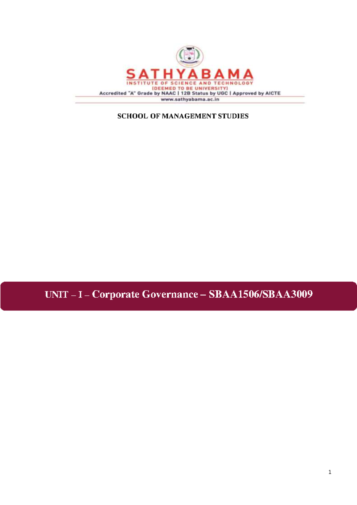 SCHOOL OF MANAGEMENT STUDIES UNIT I Corporate Governance Overview and ...