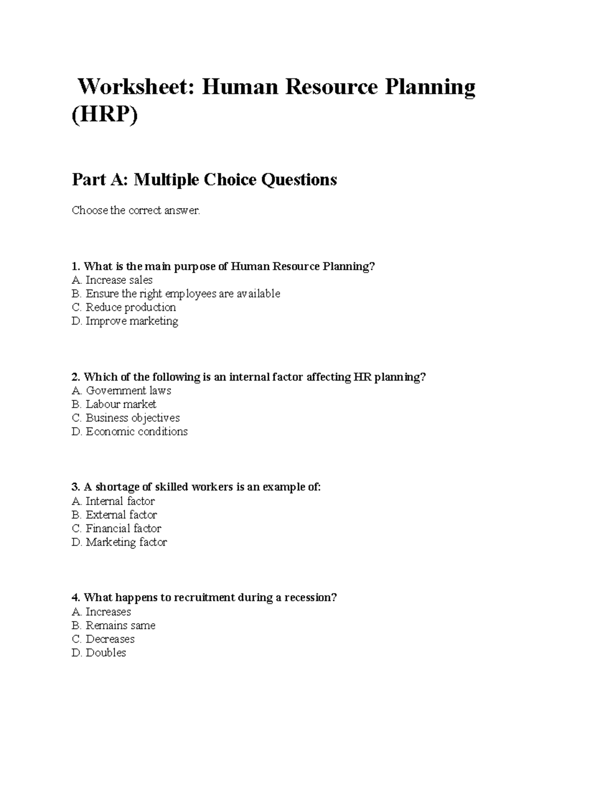 Worksheet 1: Human Resource Planning (HRP) MCQs & Case Studies - Studocu