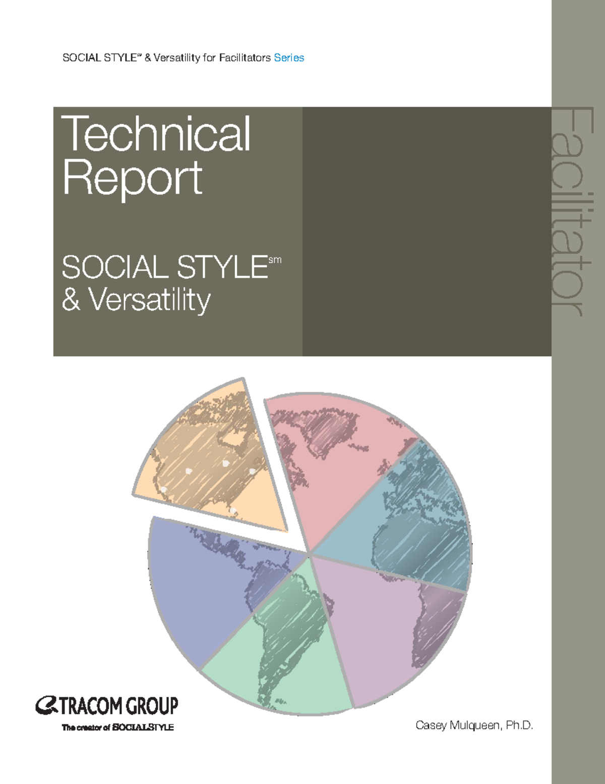 SOCIAL STYLESM & Versatility Technical Report - TRACOM Series - Studocu