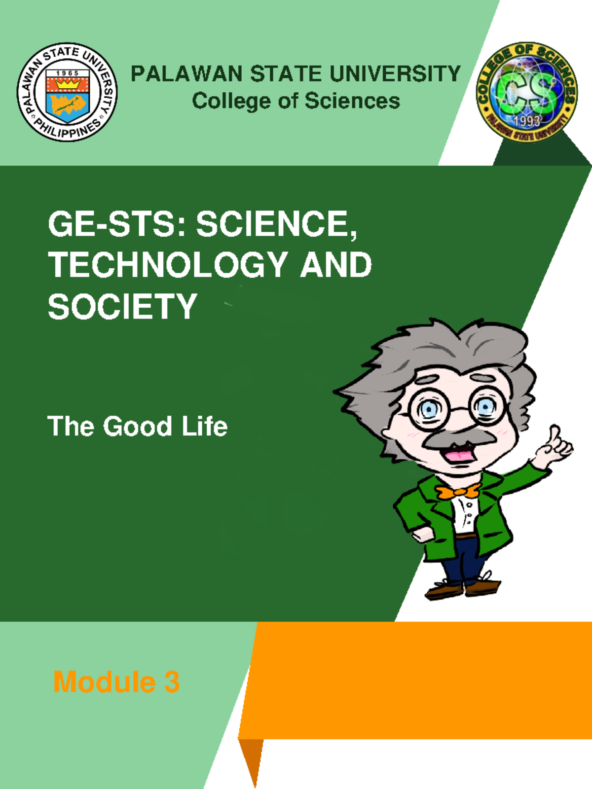 GE-STS Module 3: Understanding the Concept of a Good Life - Studocu