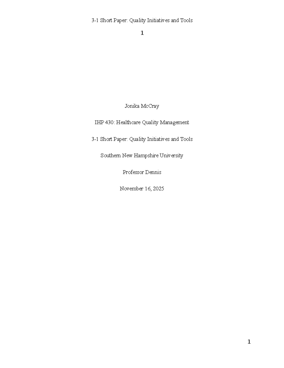 IHP 430: Short Paper on Quality Initiatives in Healthcare - Studocu