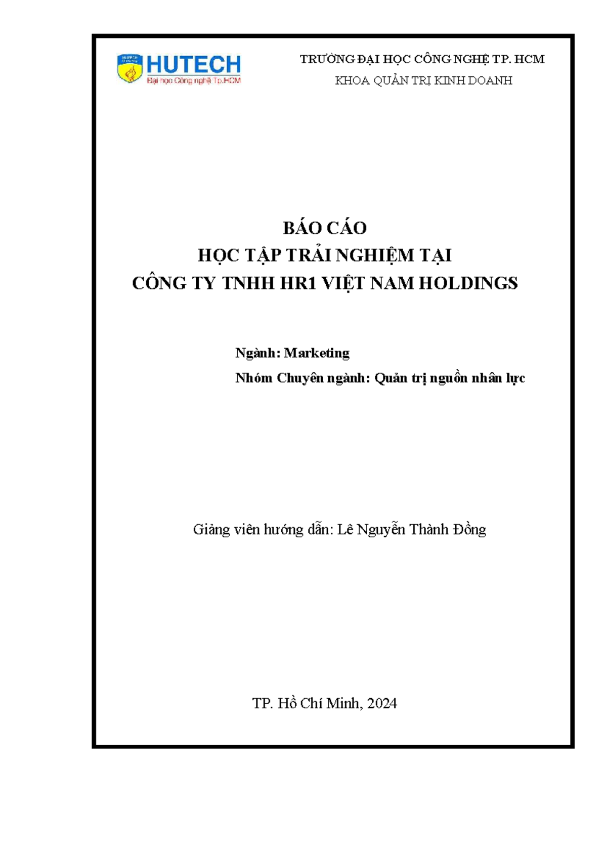 BÁO CÁO HỌC TẬP TRẢI NGHIỆM TẠI HR1 - MẪU 796012508 - Studocu