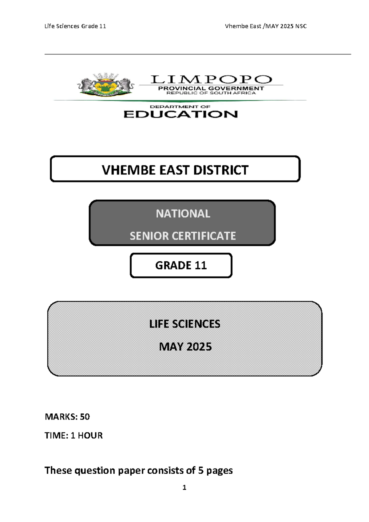 Life Sciences Grade 11 Vhembe East 2025 NSC May Exam Question Paper ...