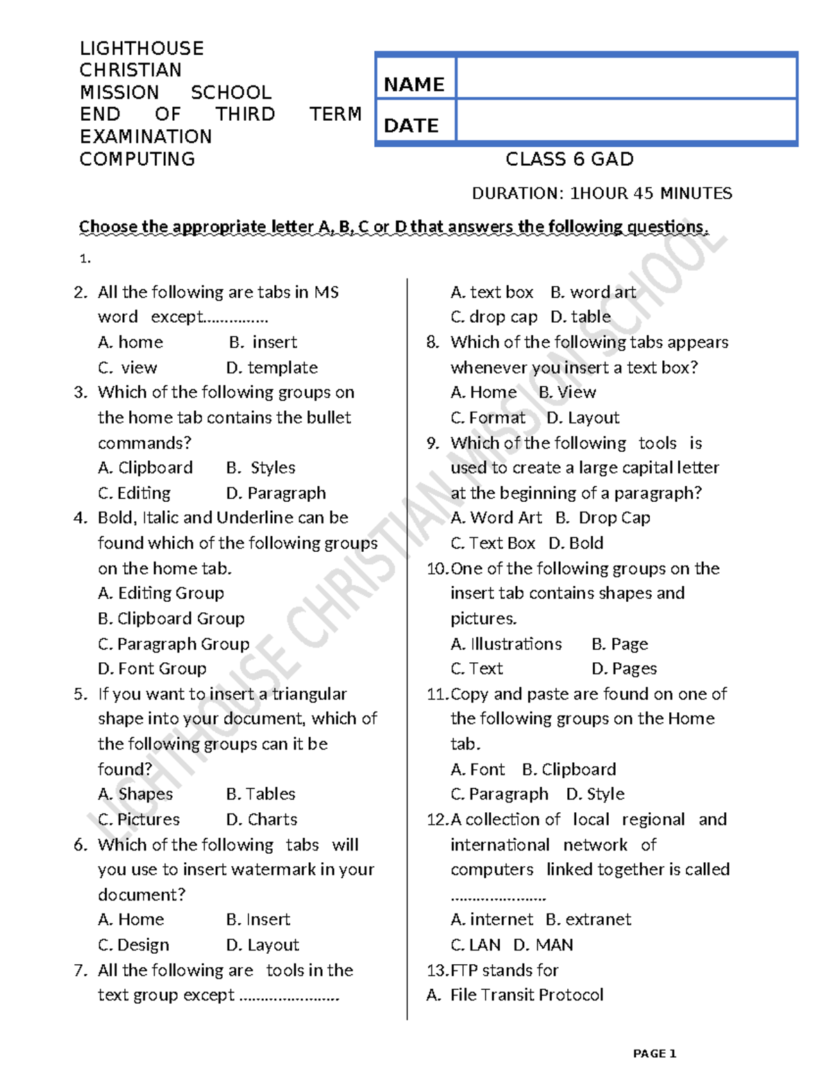 Computing Quiz: Lighthouse Christian Mission School Term 3 Exam - Studocu