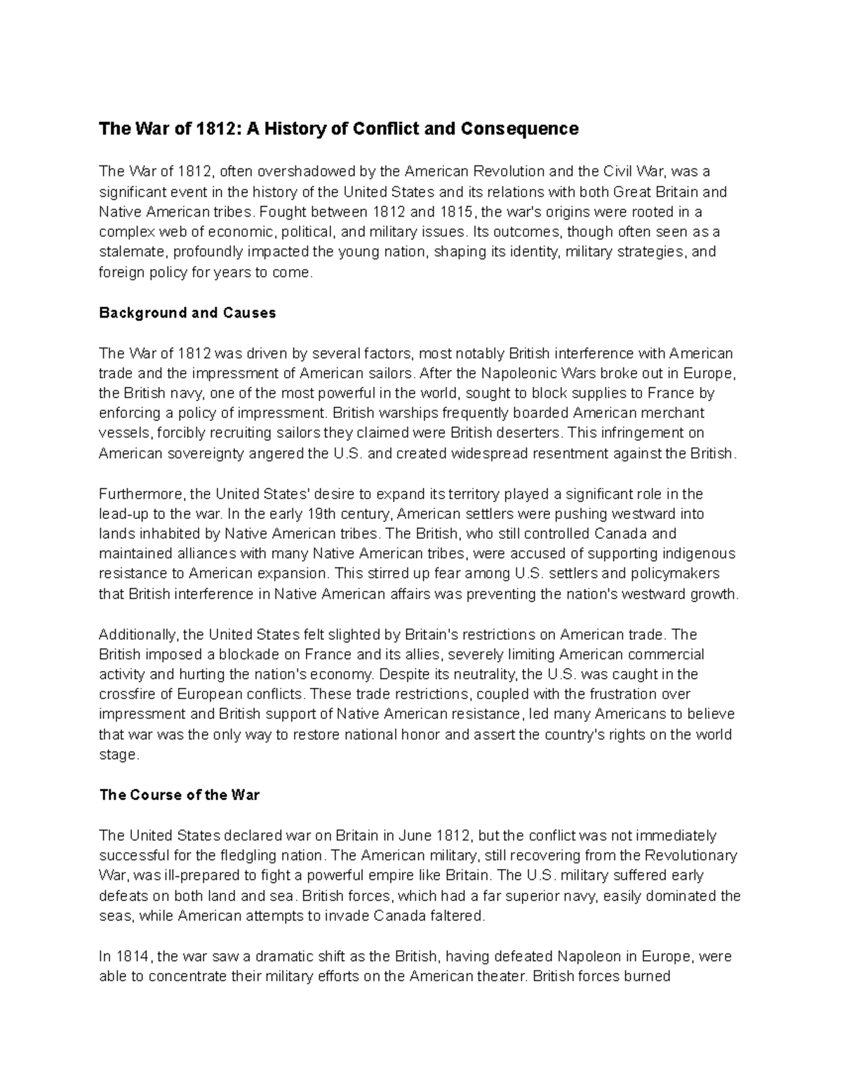 The War of 1812 A History of Conflict and Consequence - Fought between ...