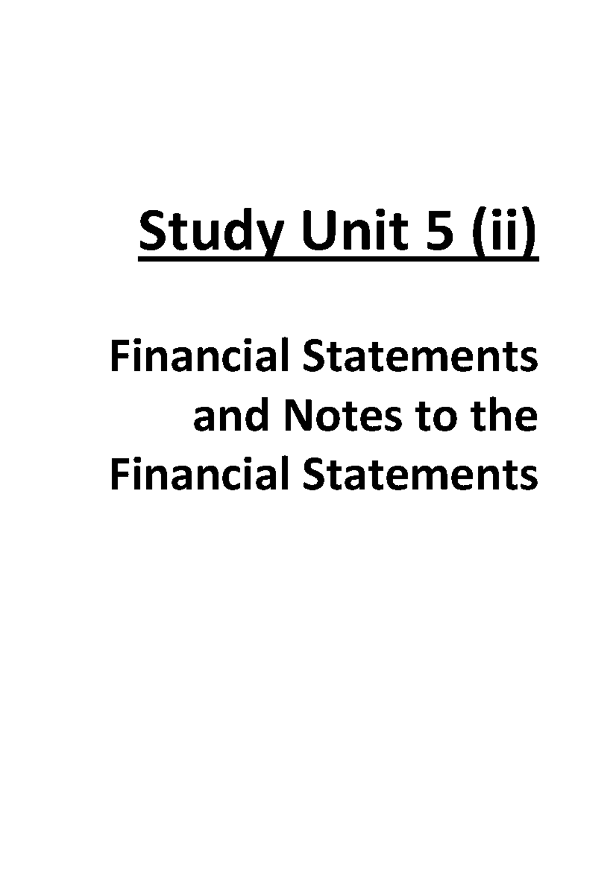 Study Unit 5: Financial Statements & Notes for CC (Illustrative AFS ...